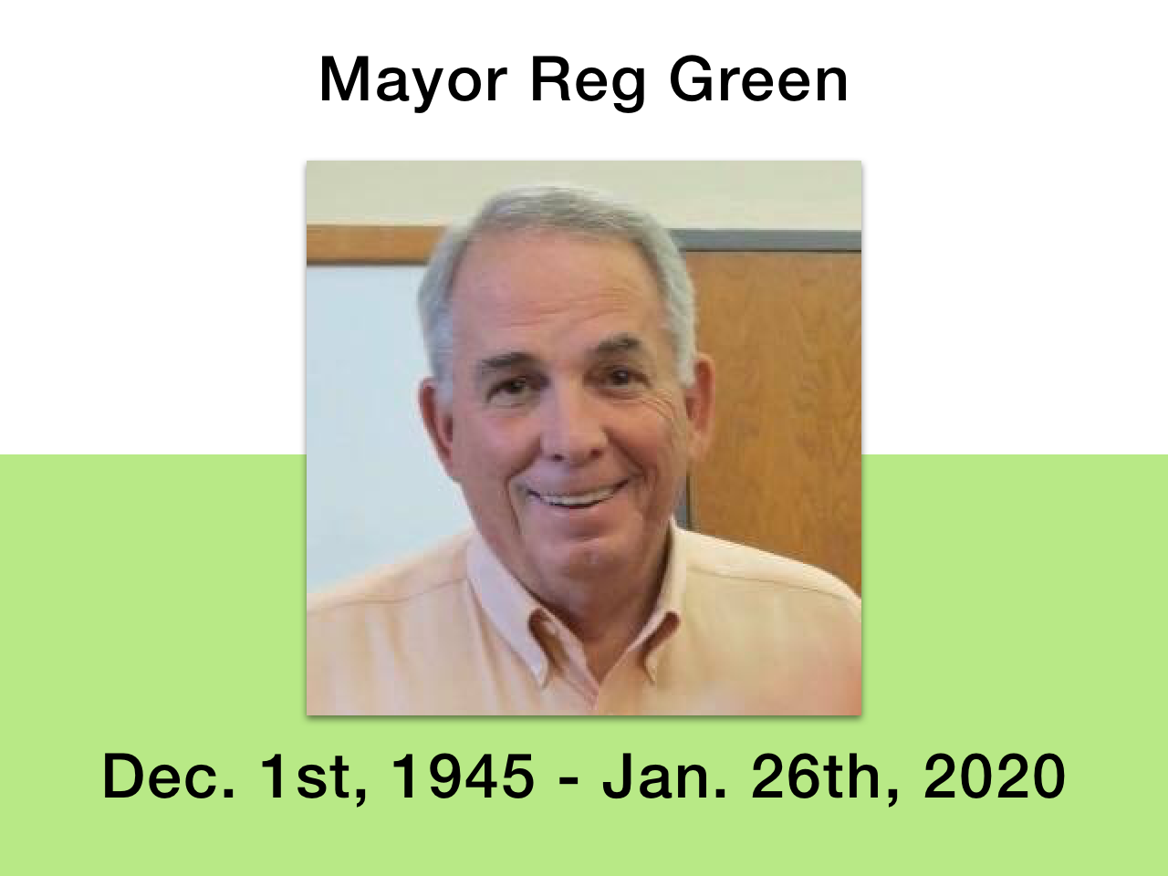 Mayor Reg Green remembered as a “great Mayor, and a greater man ...