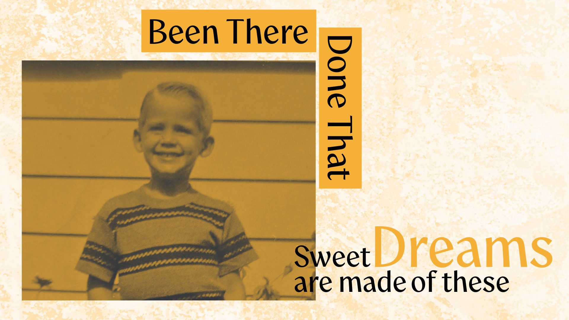 Been There, Done That: Sweet Dreams Are Made of These – Sapulpa Times